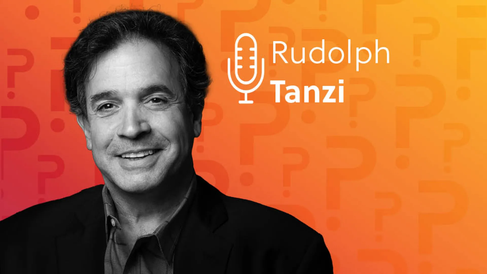 Ask a Harvard Professor with Rudolph Tanzi | Harvard Magazine